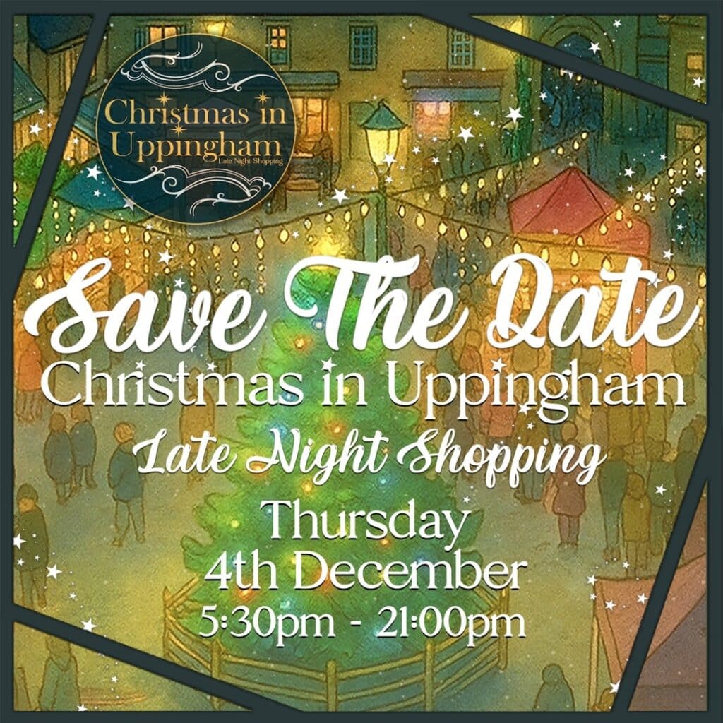 Christmas Late Night Shopping – Uppingham – Love Uppingham